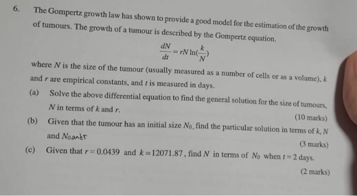 Solved The Gompertz growth law has shown to provide a good | Chegg.com