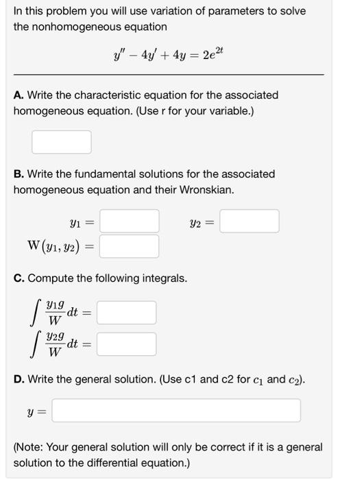 Solved In this problem you will use variation of parameters | Chegg.com