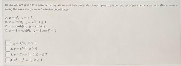 Solved Below you are given four parametric equations and | Chegg.com