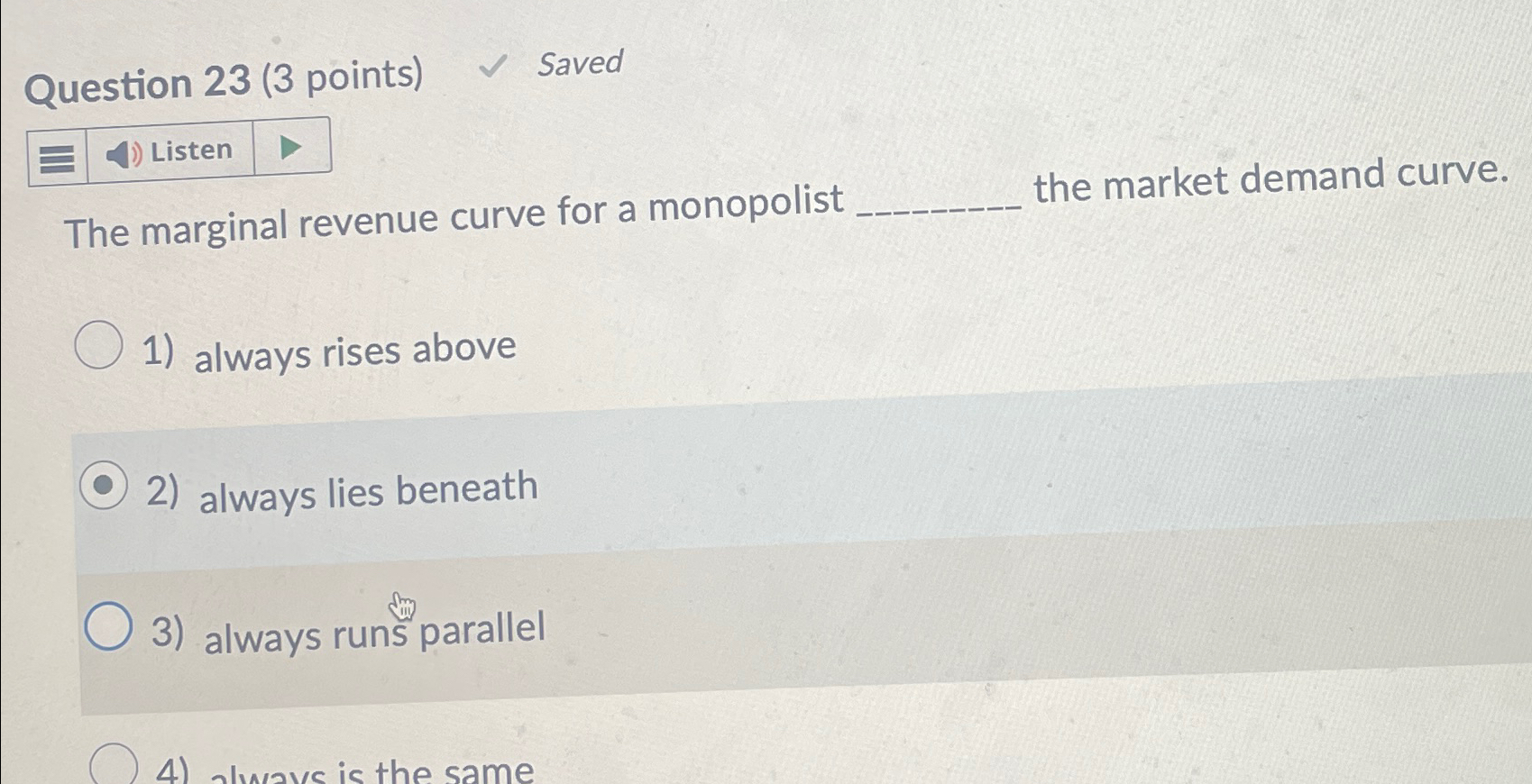 Solved Question 23 (3 ﻿points) ﻿SavedThe marginal revenue | Chegg.com