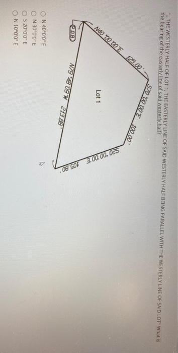 Solved "...THE WESTERLY HALF OF LOT 1, THE EASTERLY LINE OF | Chegg.com