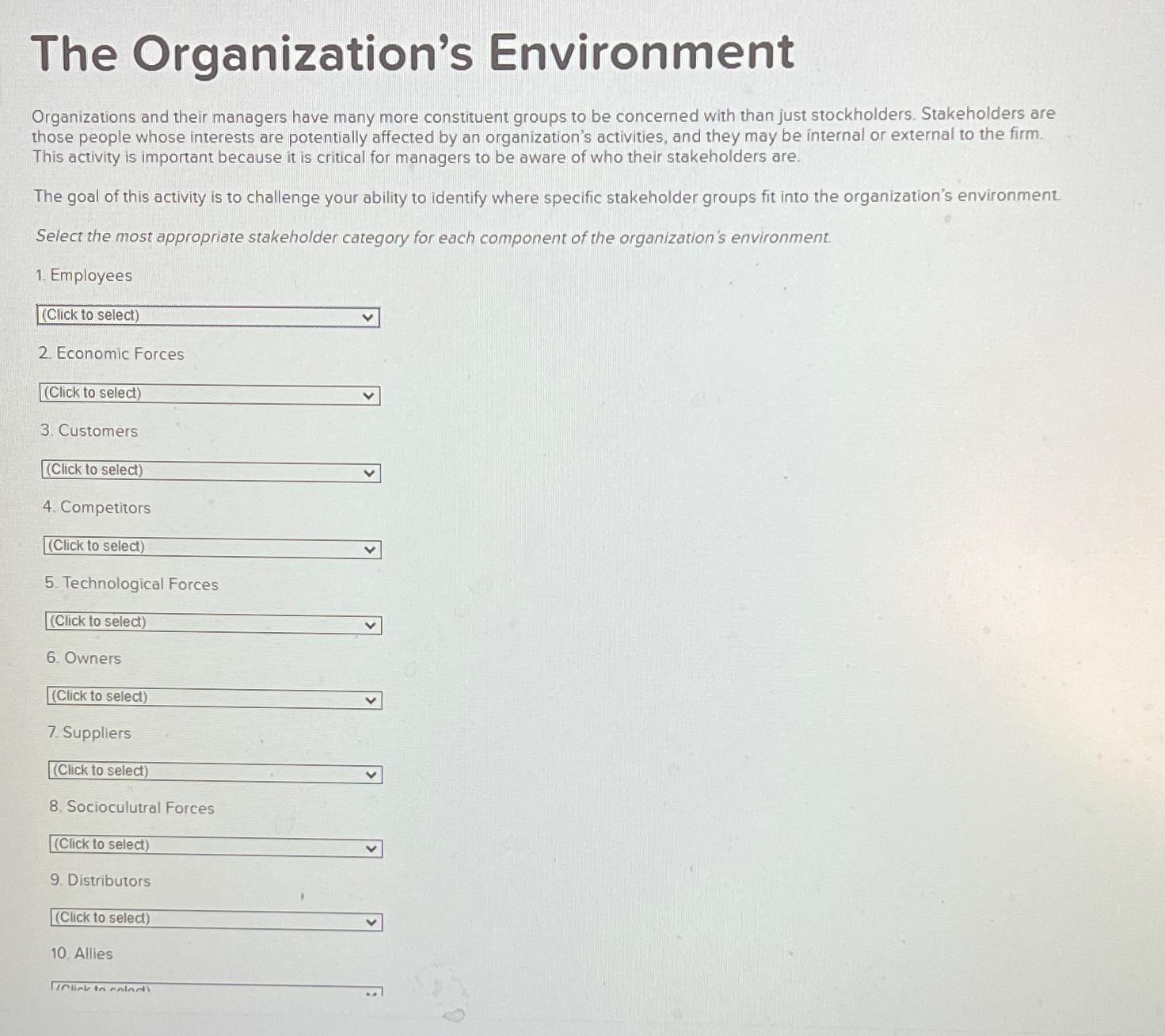 Solved The Organization's EnvironmentOrganizations and their | Chegg.com