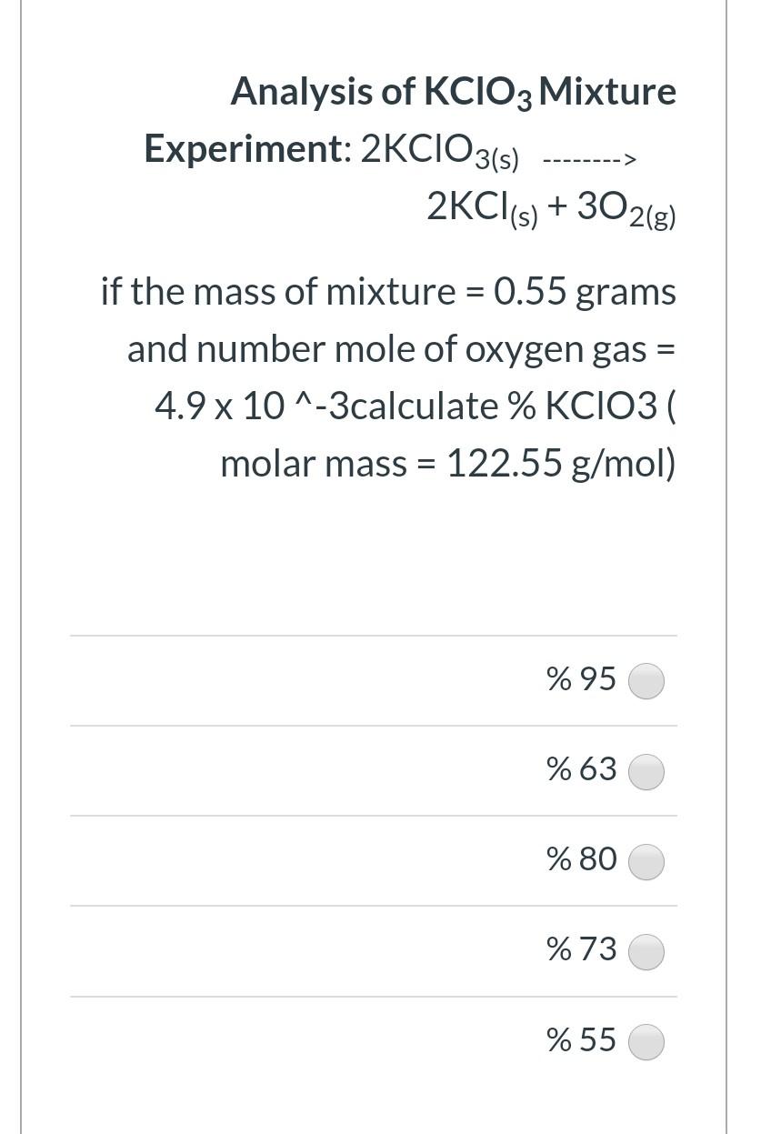 Solved Analysis of KCIO3 Mixture Experiment: 2KCIO3(s) | Chegg.com