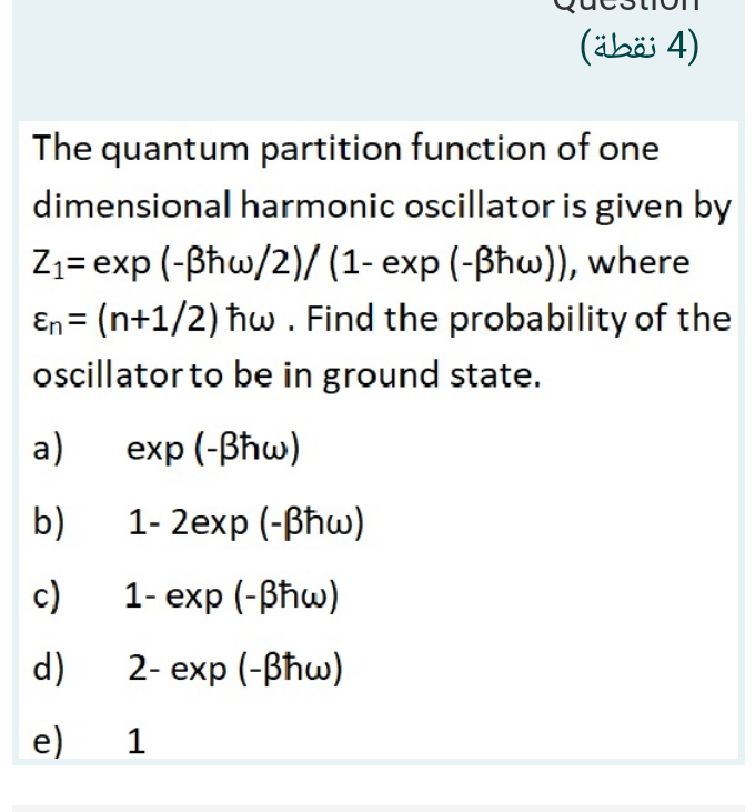 Solved (4 نقطة) The quantum partition function of one | Chegg.com
