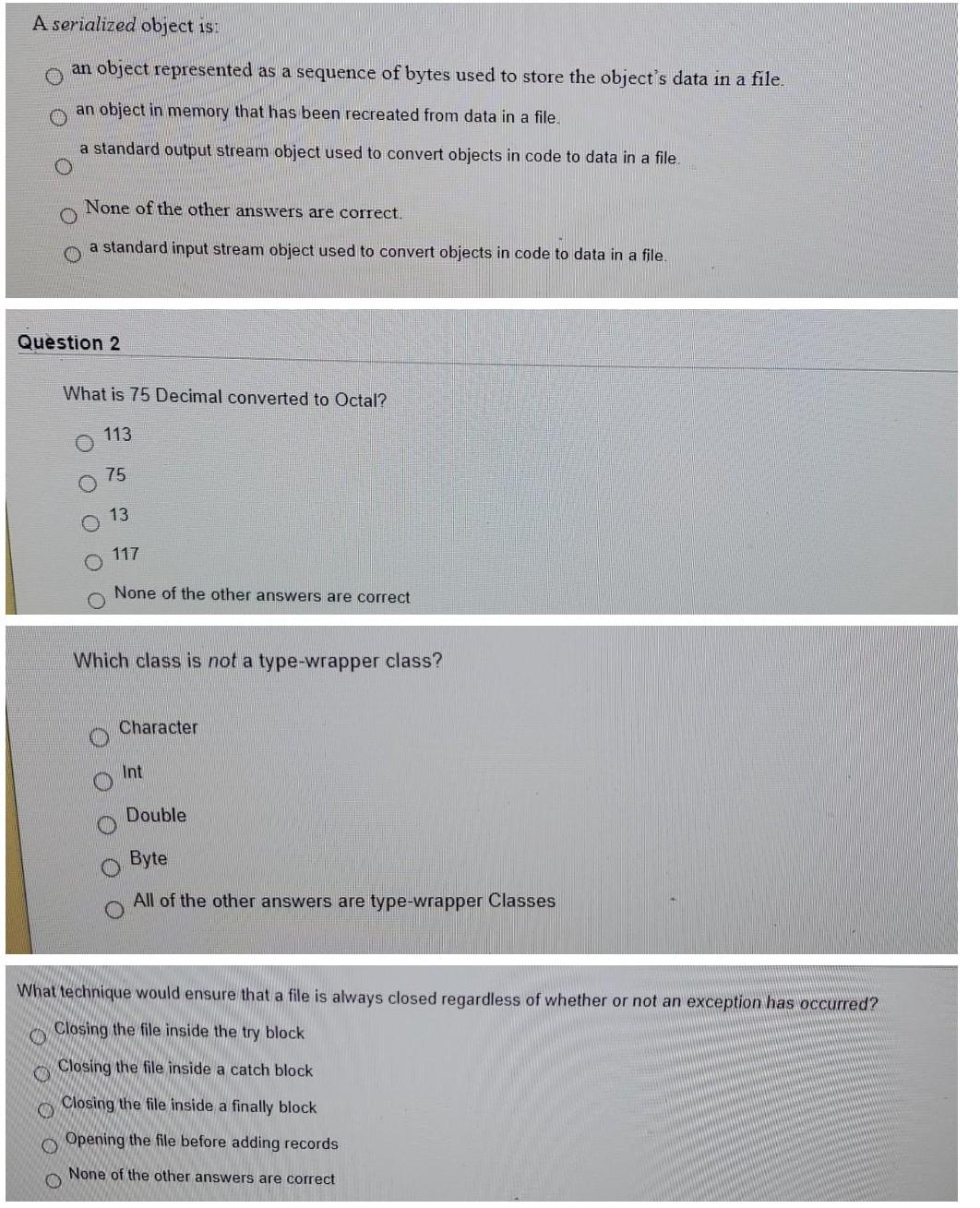 Solved A serialized object is: an object represented as a | Chegg.com