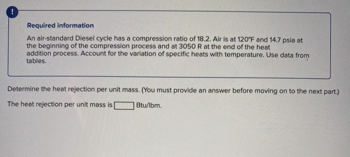Solved Required information An air-standard Diesel cycle has | Chegg.com