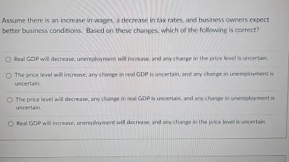 Solved Assume there is an increase in wages, a decrease in | Chegg.com