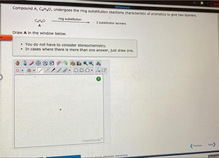 Solved ed References Compound A, C4H4O, undergoes the ring | Chegg.com