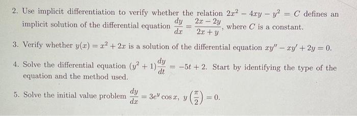 Solved 2. Use implicit differentiation to verify whether the | Chegg.com
