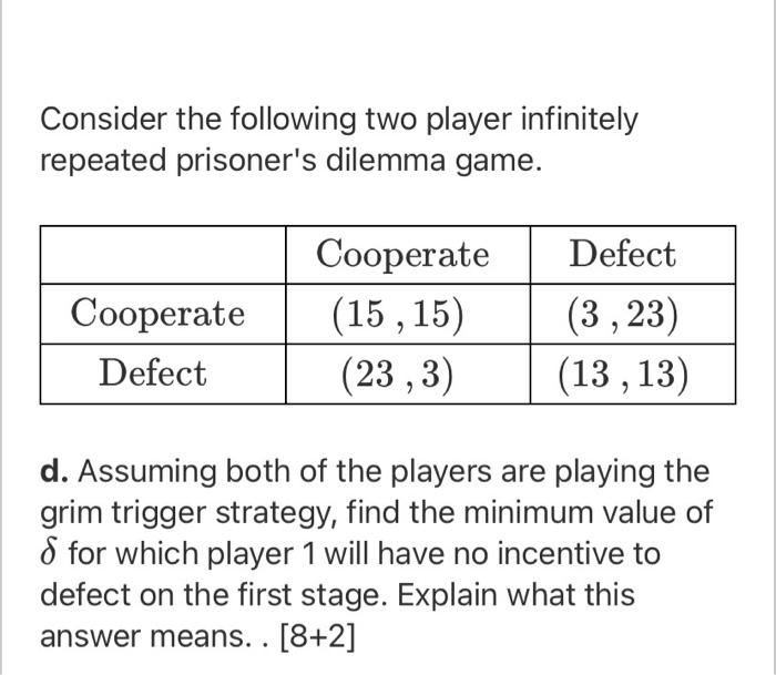 Solved Consider the folliwng 3 x 3two player normal form | Chegg.com