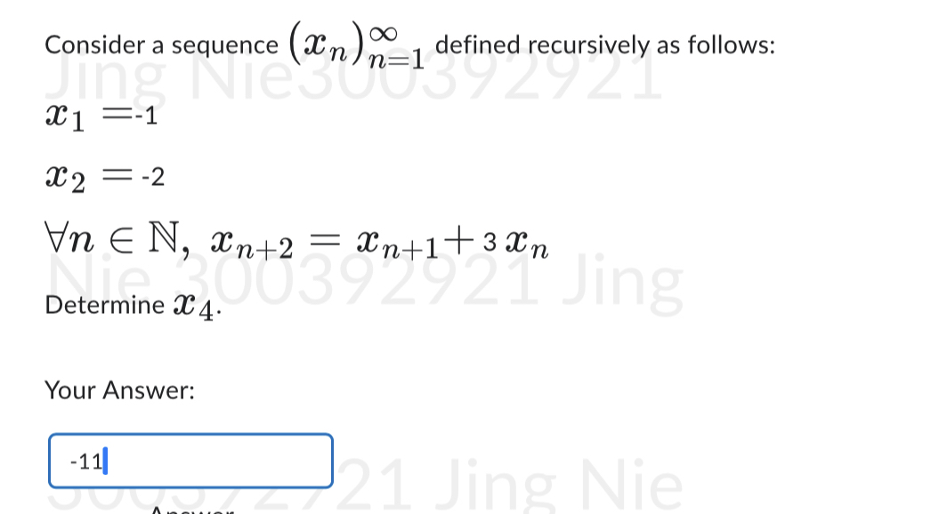 Solved Consider a sequence (xn)n=1∞ ﻿defined recursively as | Chegg.com