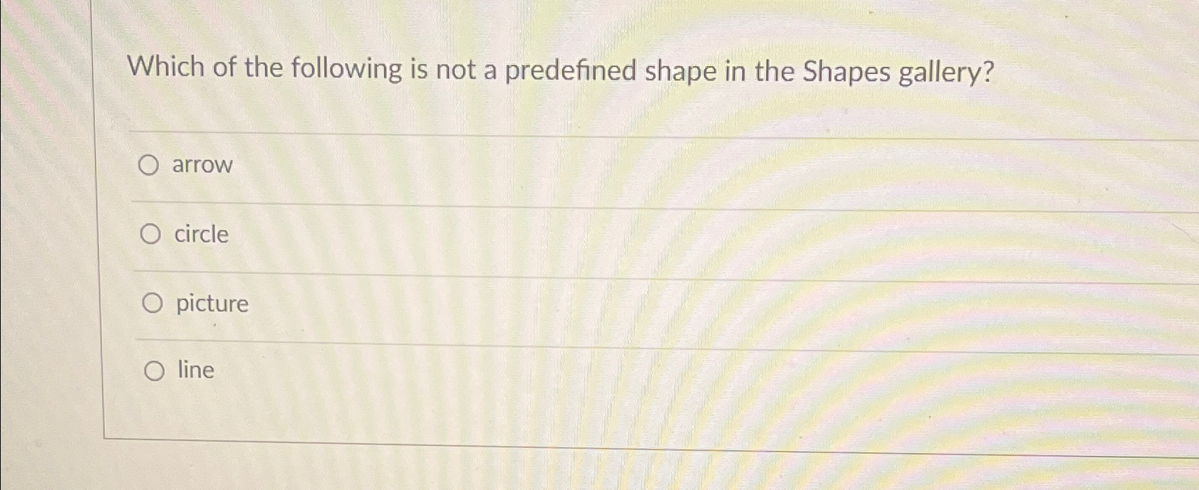 Solved Which of the following is not a predefined shape in | Chegg.com