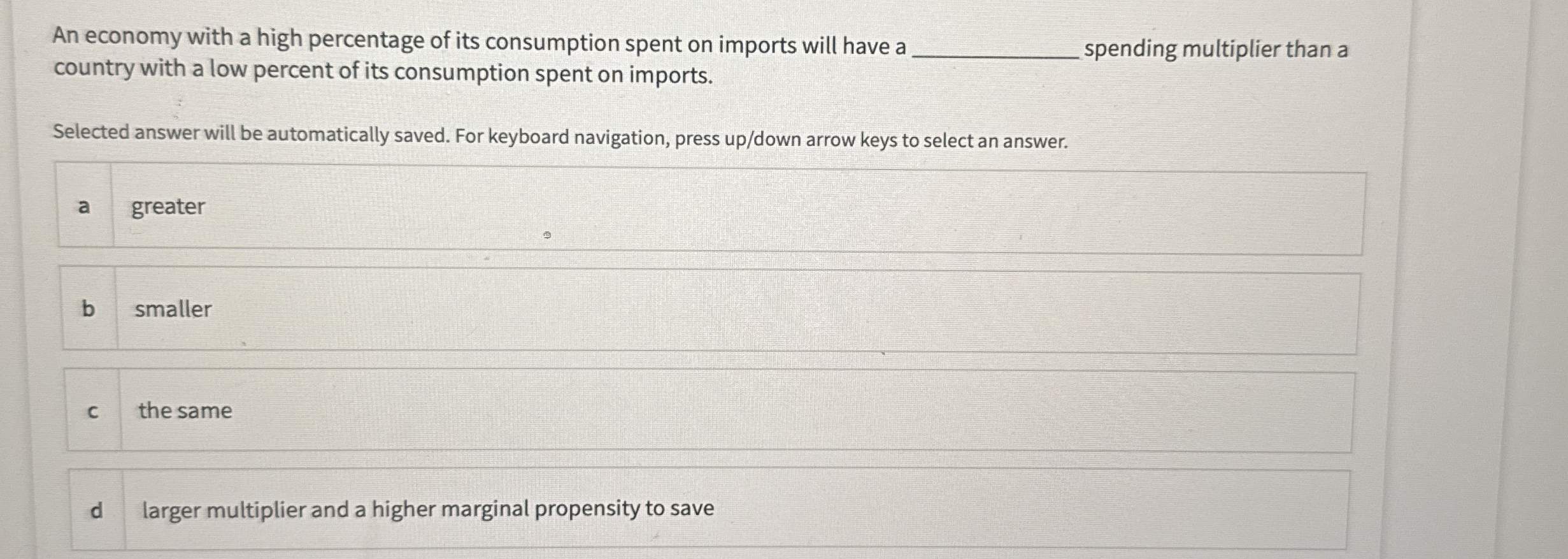 Solved An economy with a high percentage of its consumption | Chegg.com