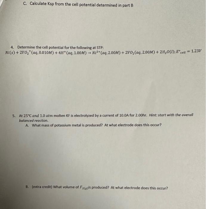 Solved C. Calculate Ksp from the cell potential determined | Chegg.com