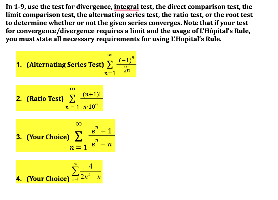 Solved In 1-9, ﻿use the test for divergence, integral test, | Chegg.com