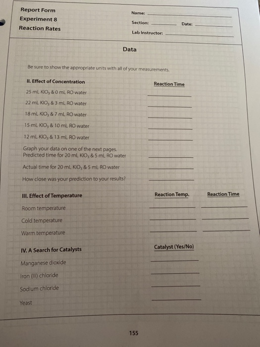 Reaction Rates Lab 8 Lab8 Purpose To observe the | Chegg.com