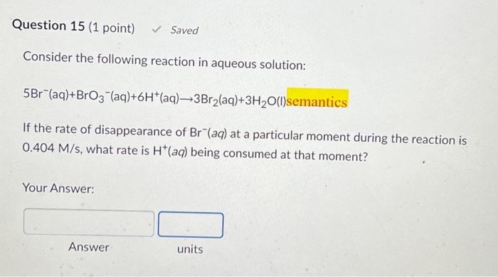 Solved Consider the following reaction in aqueous solution: | Chegg.com