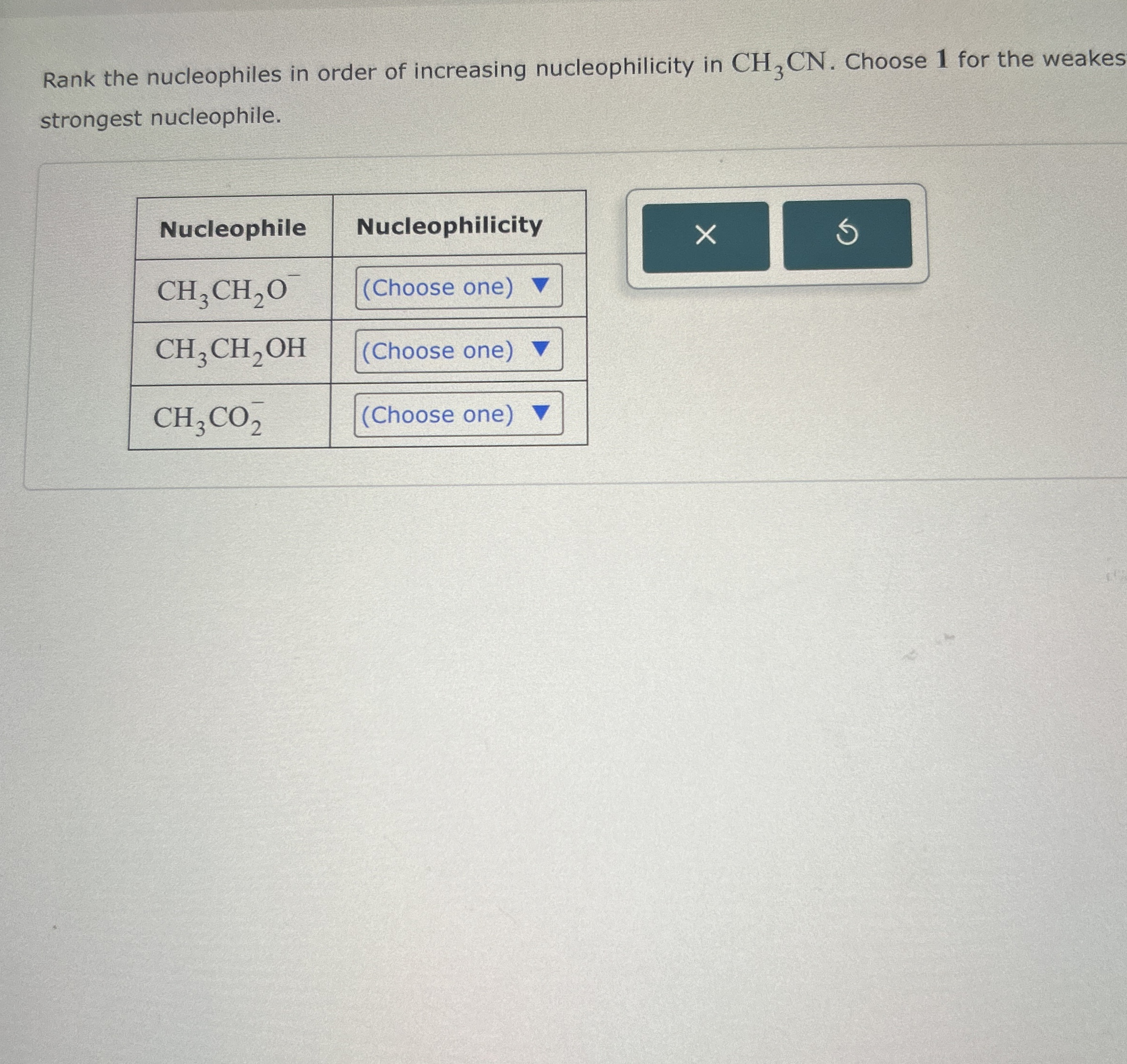 Solved Rank the nucleophiles in order of increasing | Chegg.com