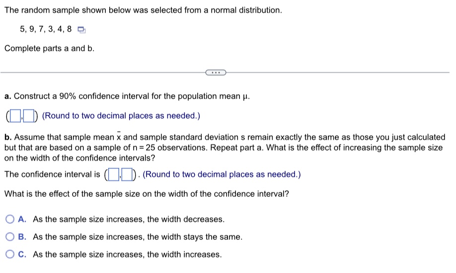 Solved The random sample shown below was selected from a | Chegg.com