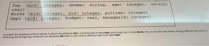 Solved Emp (eid: integer, ename: string, age: integer, | Chegg.com