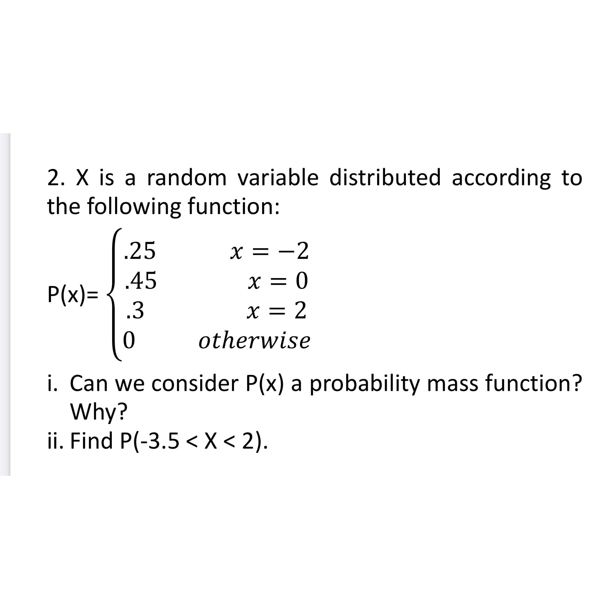 Solved x ﻿is a random variable distributed according to the | Chegg.com