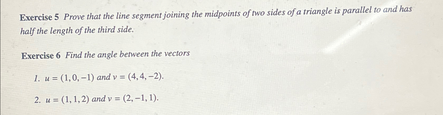 Solved Exercise 5 ﻿Prove that the line segment joining the | Chegg.com