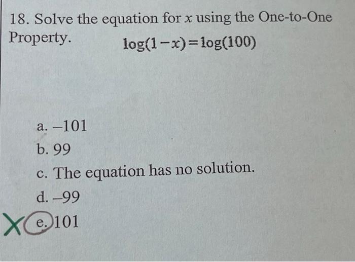 Solved 18. Solve the equation for x using the One-to-One | Chegg.com