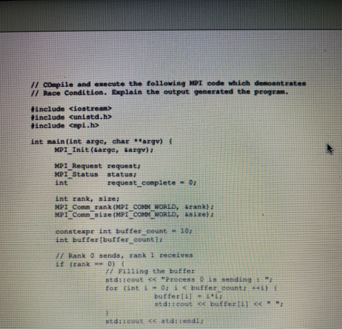 Solved // COmpile and execute the following MPI code which | Chegg.com
