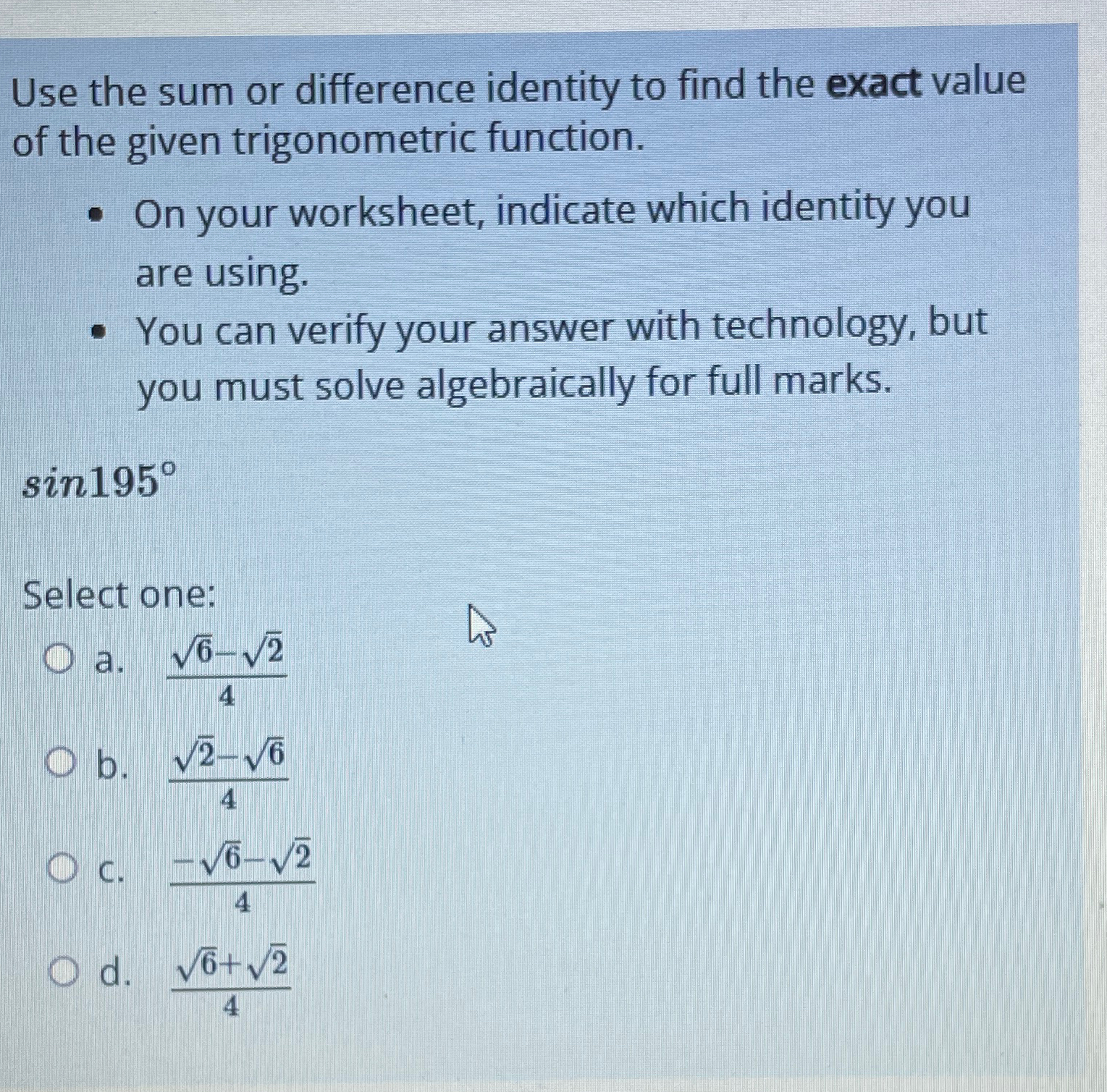 Solved Use the sum or difference identity to find the exact | Chegg.com