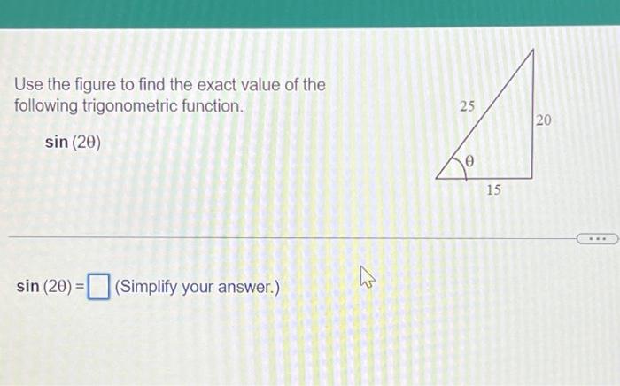 Solved Use the figure to find the exact value of the | Chegg.com