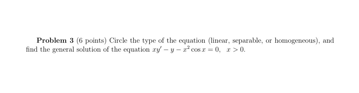 Solved Problem 3 (6 ﻿points) ﻿Circle the type of the | Chegg.com