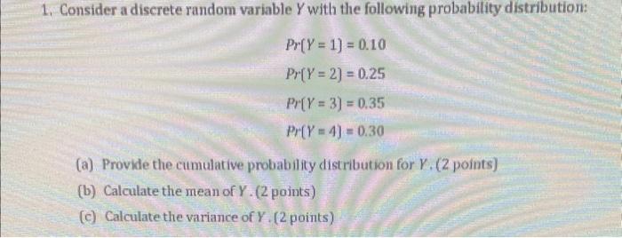 Solved 1. Consider a discrete random variable Y with the | Chegg.com