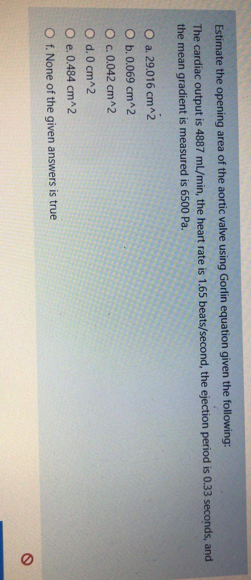 Solved Estimate the opening area of the aortic valve using | Chegg.com