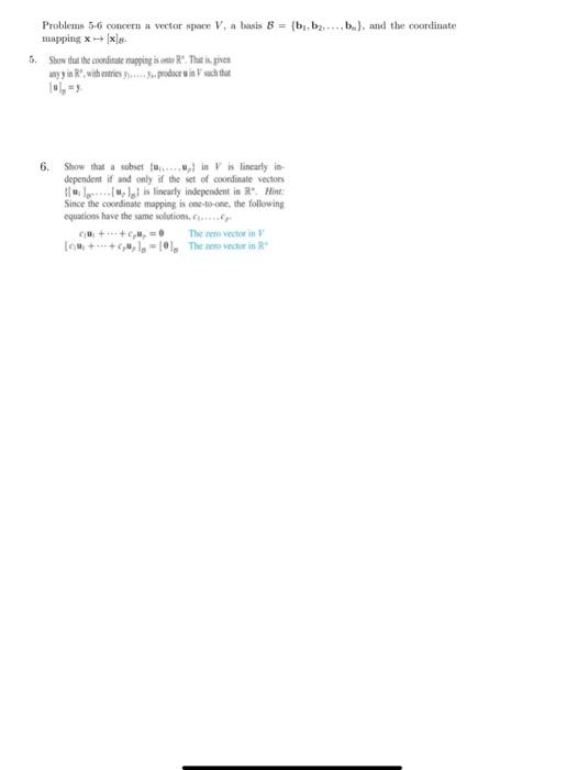 Solved Problems 5-6 concern a vector space V. a basis B = | Chegg.com