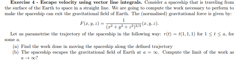 Solved Exercise 4 - ﻿Escape velocity using vector line | Chegg.com