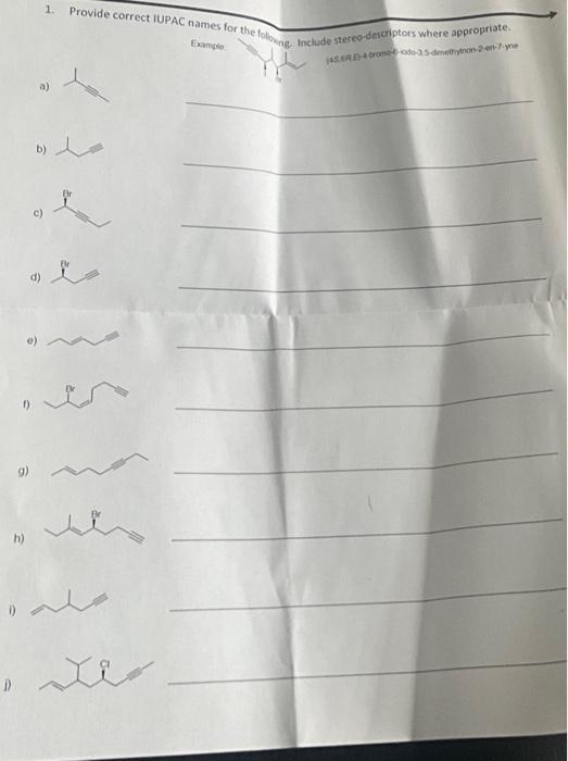 Solved 1. Provide correct IUPAC names for the follo Eximple: | Chegg.com