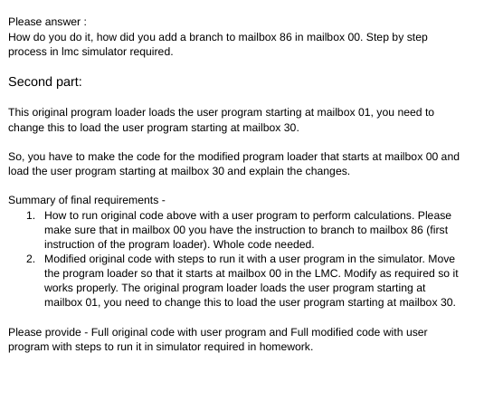 Solved Please solve this LMC simulator queston | Chegg.com