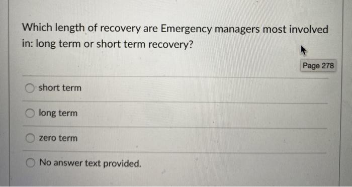 Solved Which length of recovery are Emergency managers most | Chegg.com