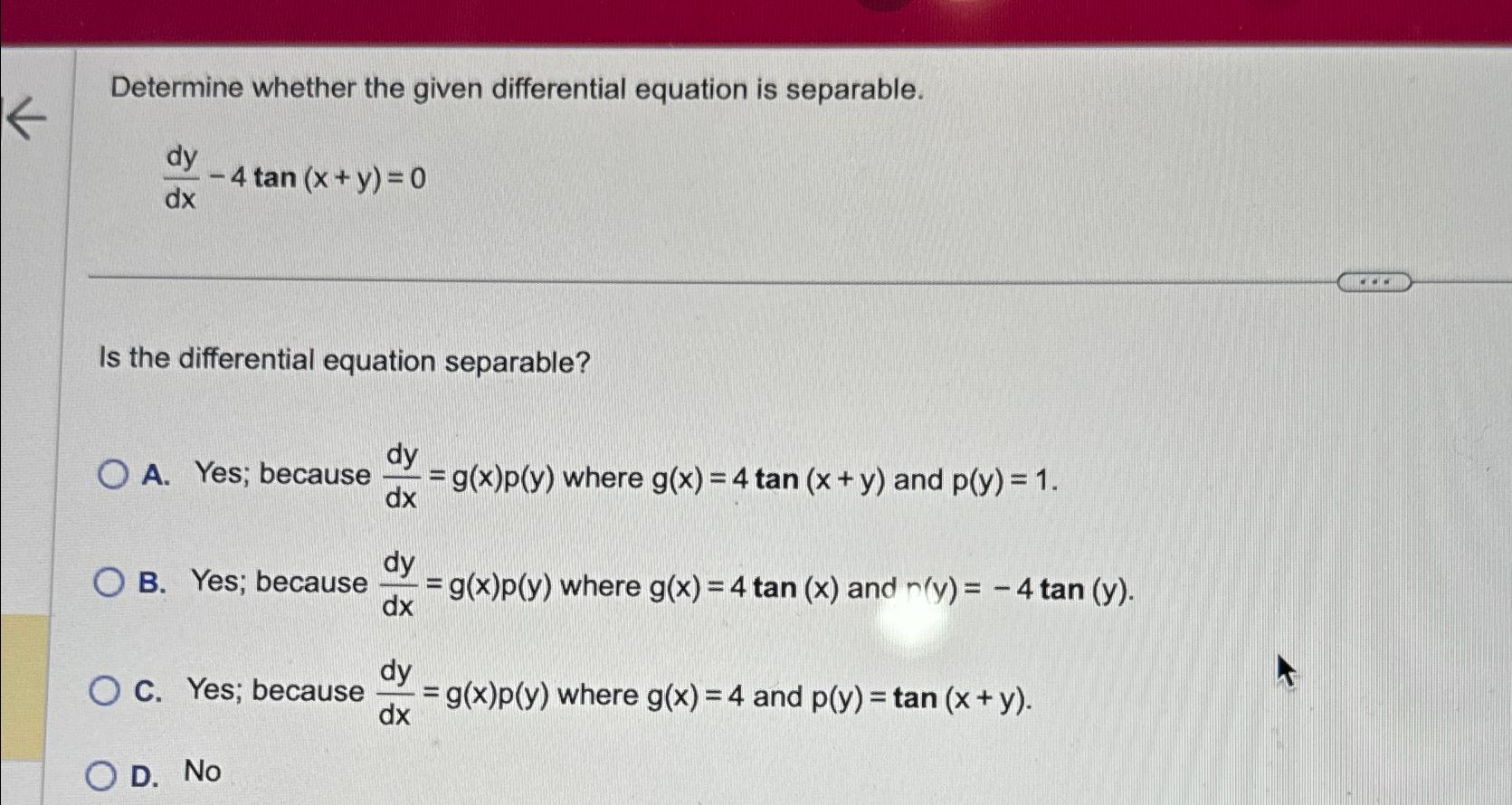 Solved Determine Whether The Given Differential Equation Is