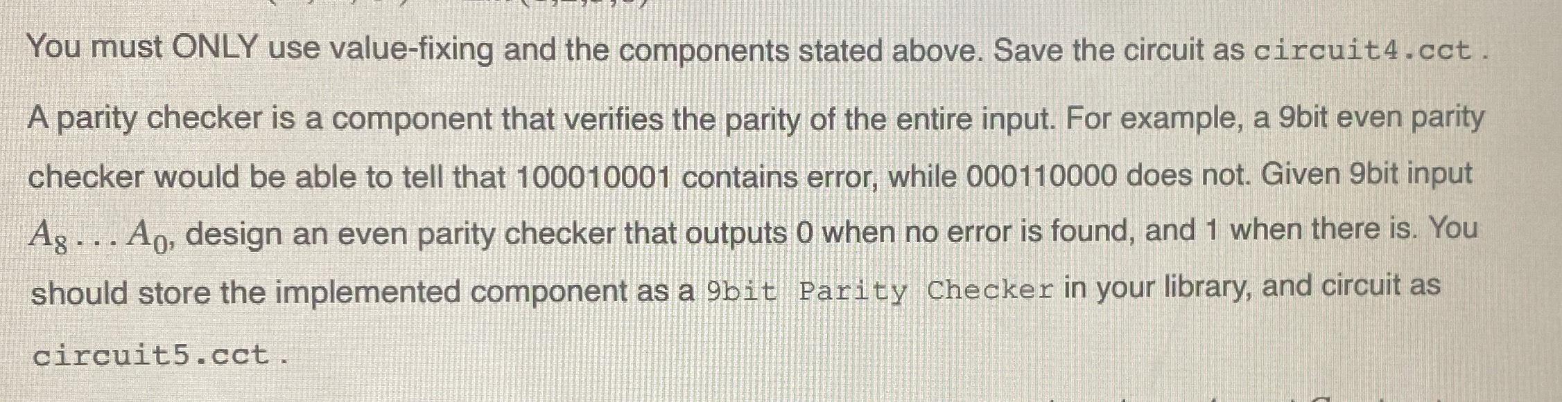 Solved You must ONLY use value-fixing and the components | Chegg.com