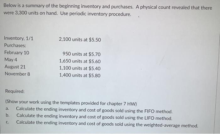 Solved Below is a summary of the beginning inventory and | Chegg.com