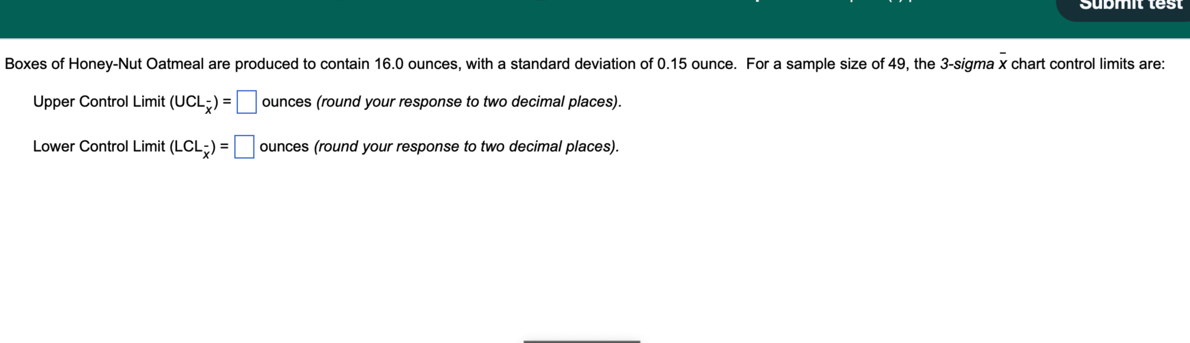 Solved Boxes of Honey-Nut Oatmeal are produced to contain | Chegg.com