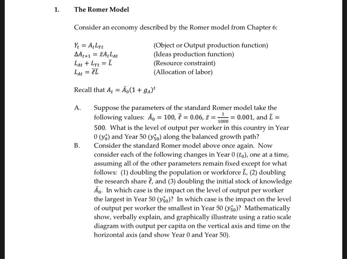 Solved The Romer Model 1. Consider an economy described by | Chegg.com