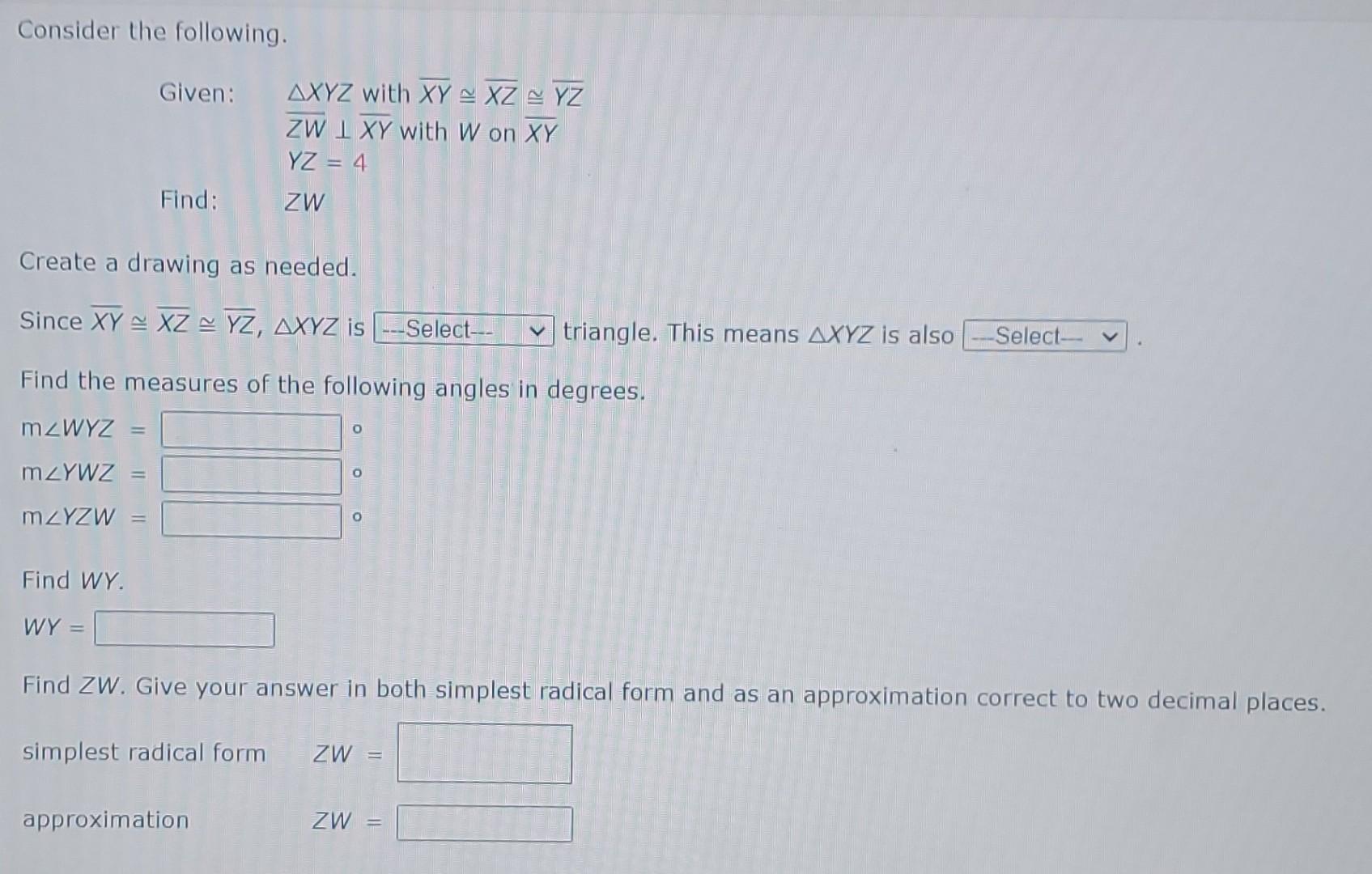 Solved Consider the following. Given: Find: XYZ with | Chegg.com