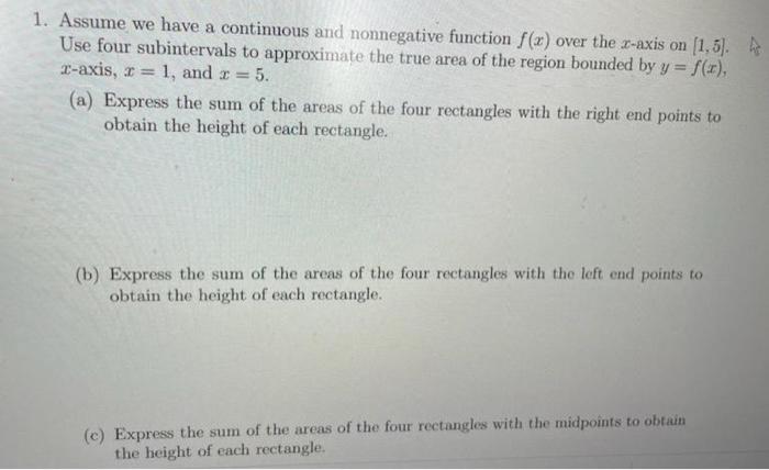 Solved Assume we have a continuous and nonnegative function | Chegg.com