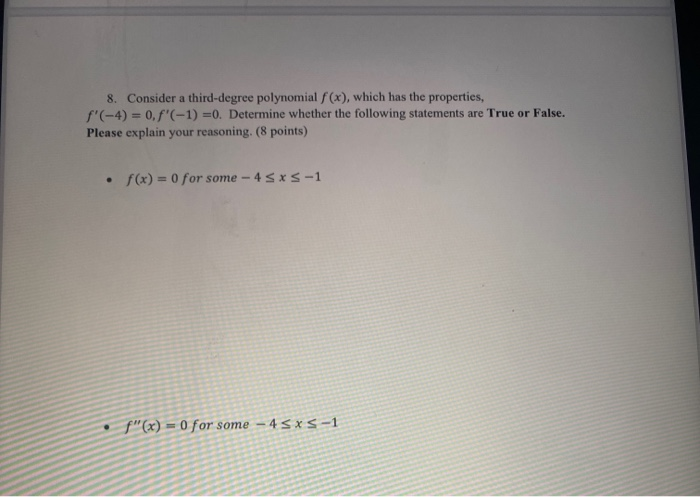 Solved 8. Consider a third-degree polynomial f(x), which has | Chegg.com