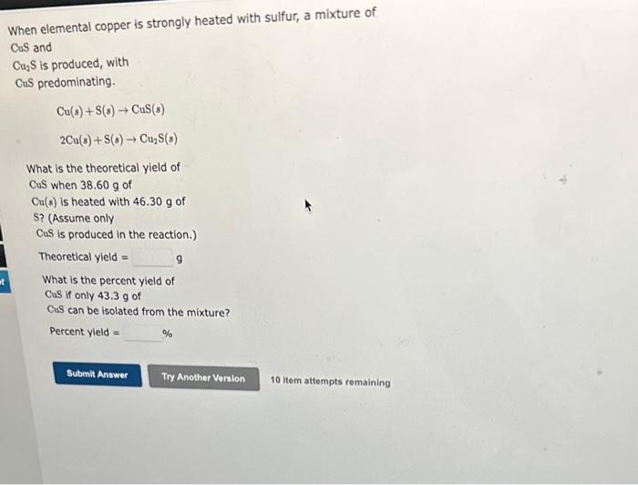 Solved When elemental copper is strongly heated with sulfur, | Chegg.com
