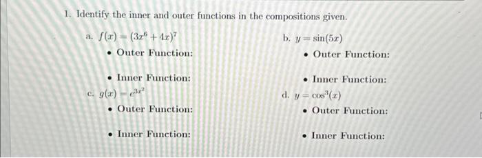 Solved 1. Identify the inner and outer functions in the | Chegg.com