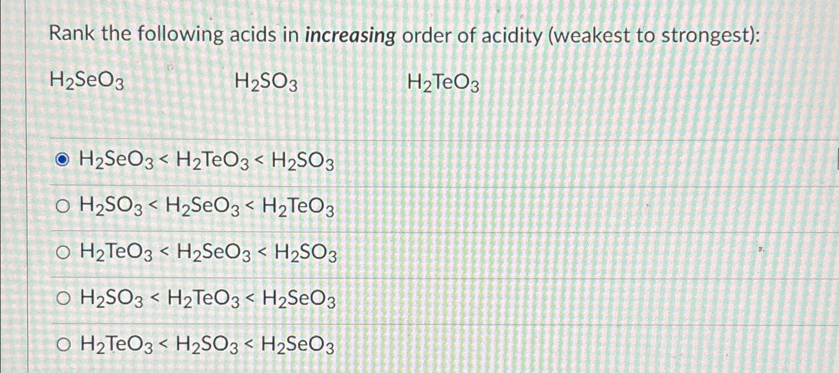 Solved Rank the following acids in increasing order of | Chegg.com