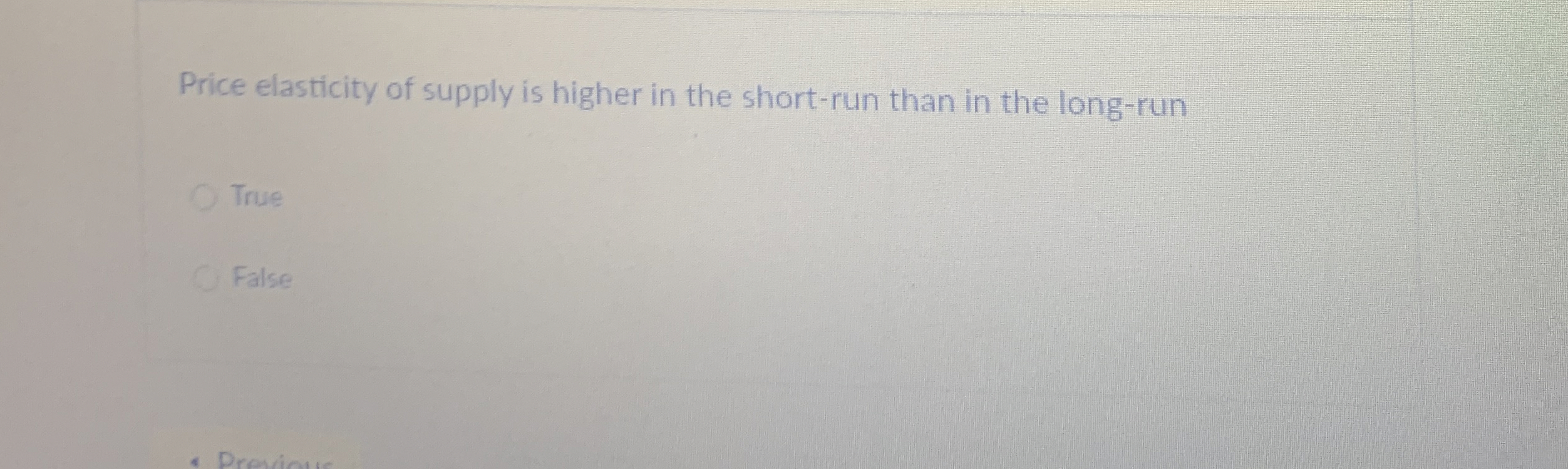 Solved Price elasticity of supply is higher in the short-run | Chegg.com